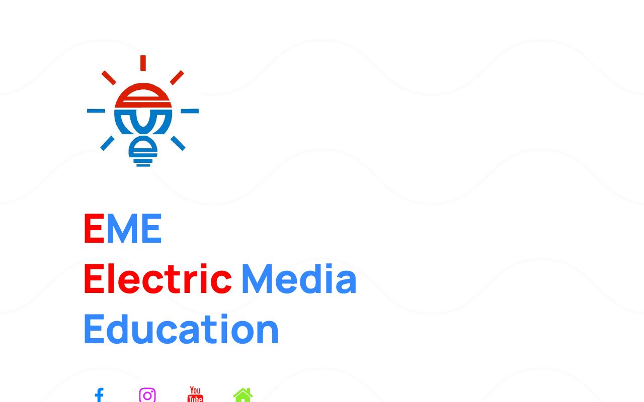 Electric Media Education